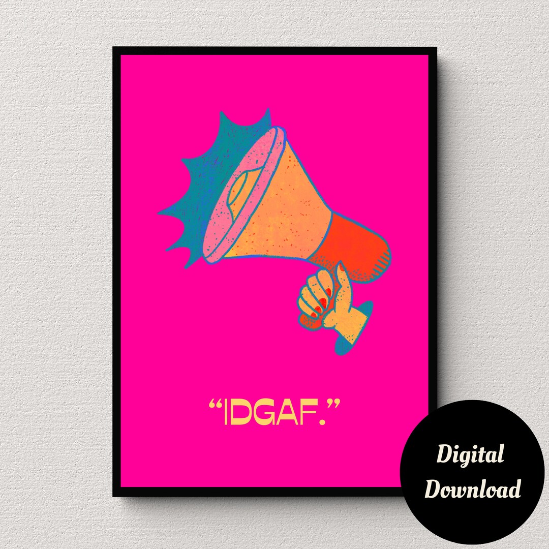 IDGAF Wall Art Digital Download Bundle, Eclectic Art, Feminist Wall Art ...