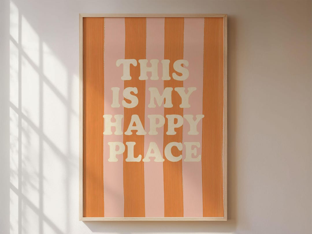 Happy Place Poster, Retro Wall Art With Pastel Stripes in Orange and ...