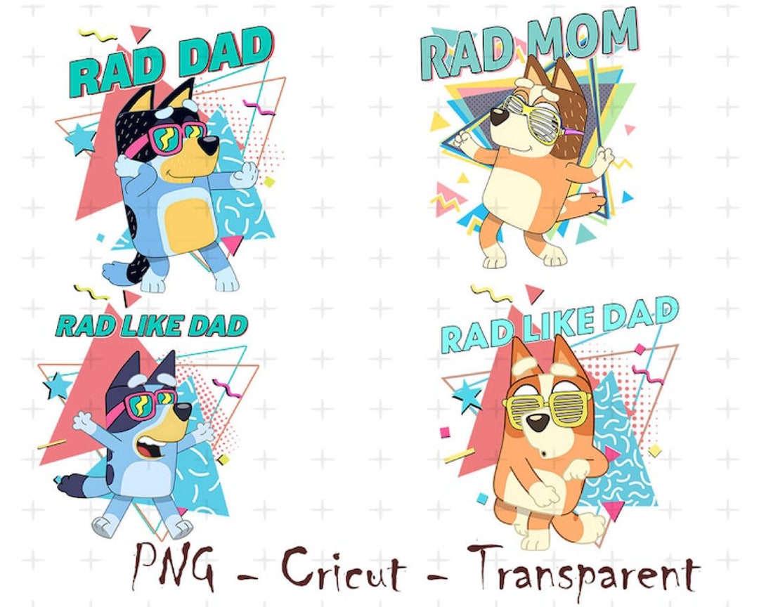 Bluey Rad Dad PNG Rad Like Dad Png Funny Bluey Png Rad Like - Etsy Canada