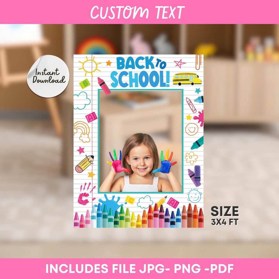 Back to School Photo Booth, Back to School Custom Text, Back to School ...