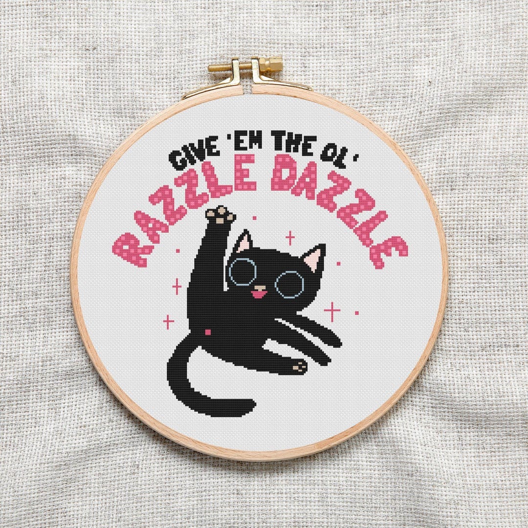 Razzle Dazzle Cat Cross Stitch Pattern, Funny Quote Counted Cross ...