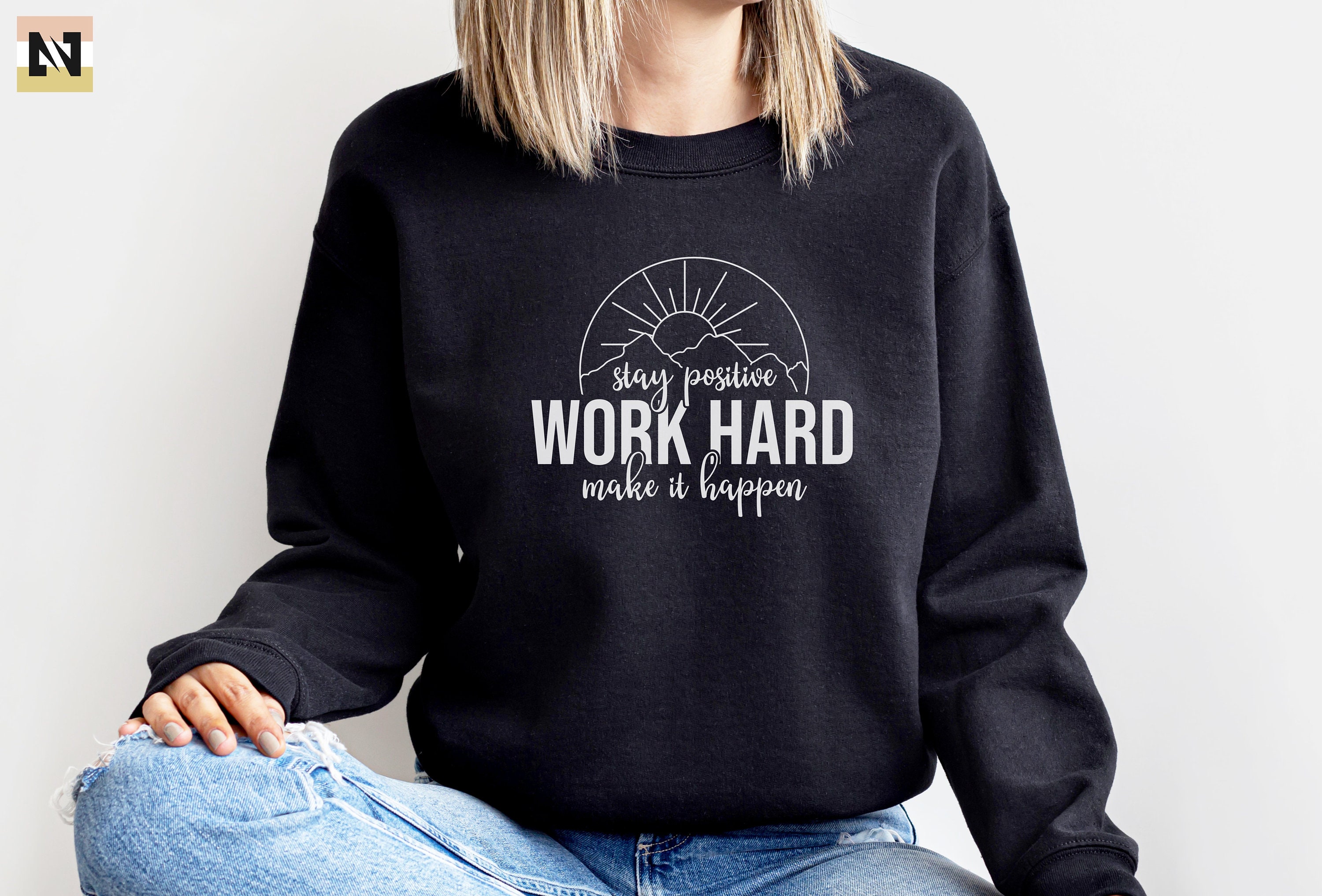 Dreams Shirt, Stay Positive Shirt, Hard Work Shirt, Inspirational Shirt ...