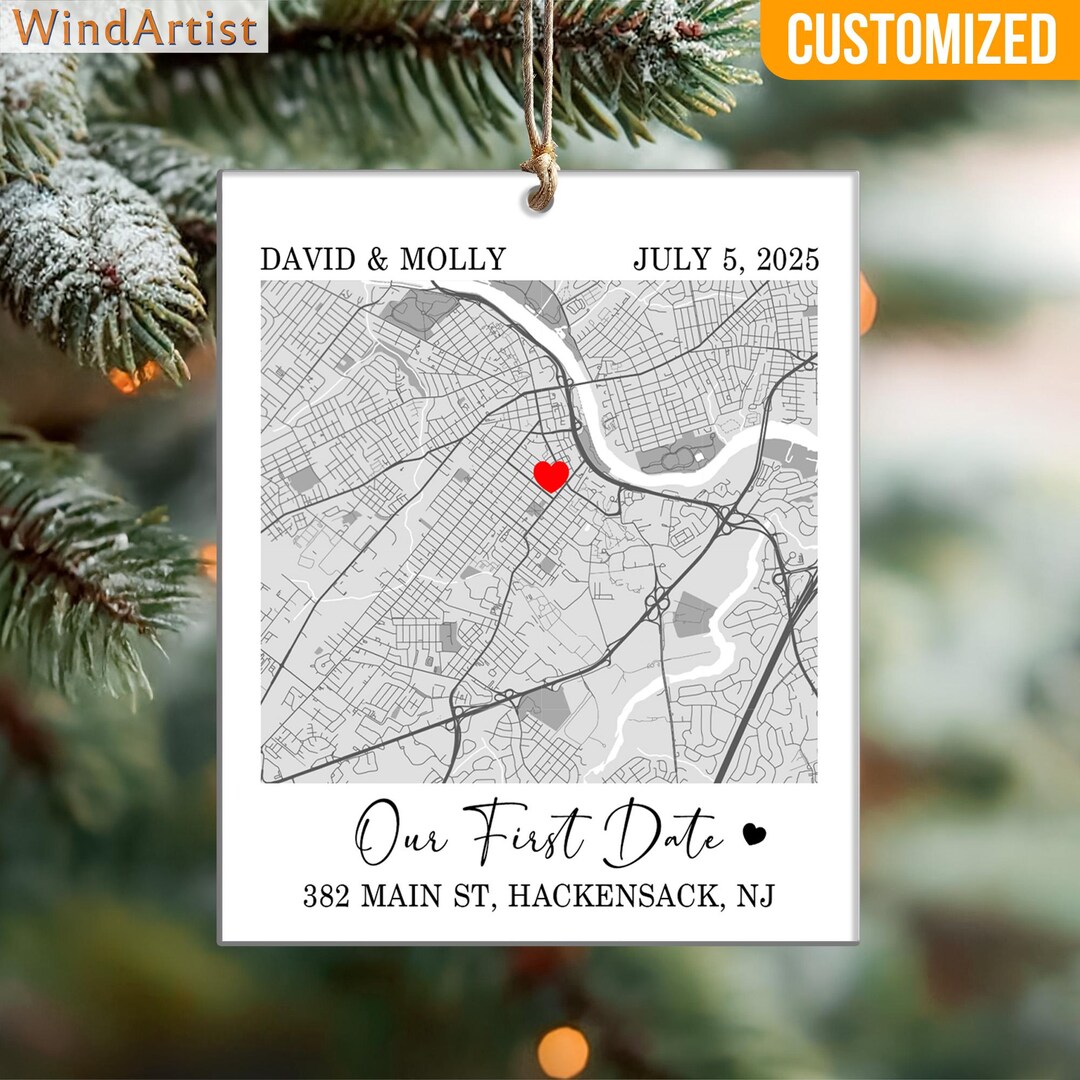 Custom Location Map First Date Gift, Custom Map First Date Ornament ...