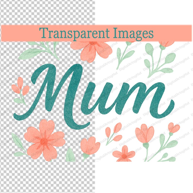 Mum Mothers Day PNG Clipart Bundle - Floral Mothers Day Text, Mom Mum ...