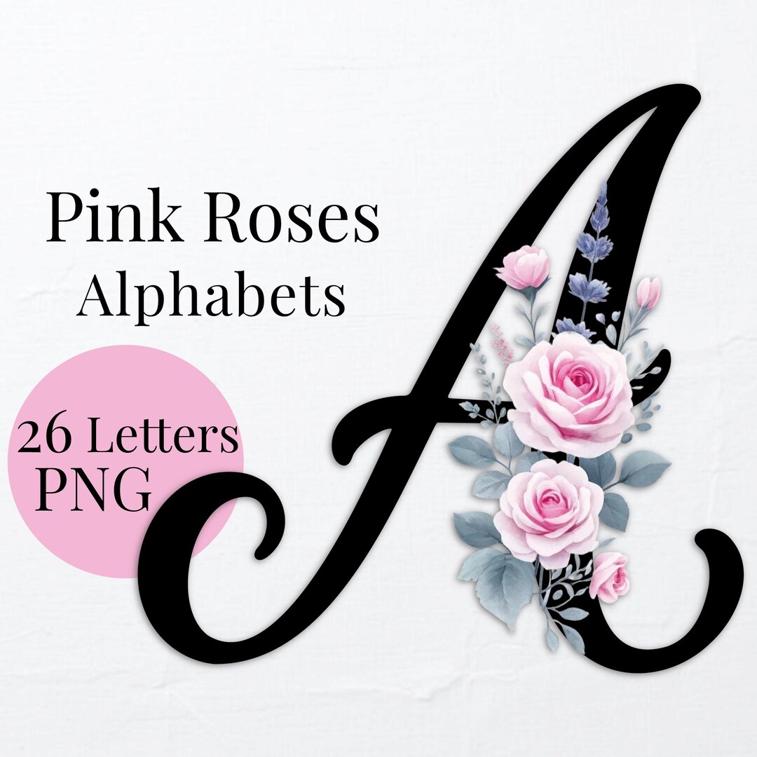Watercolor Floral Alphabet Clipart: Pink Rose Letters PNG (digital ...