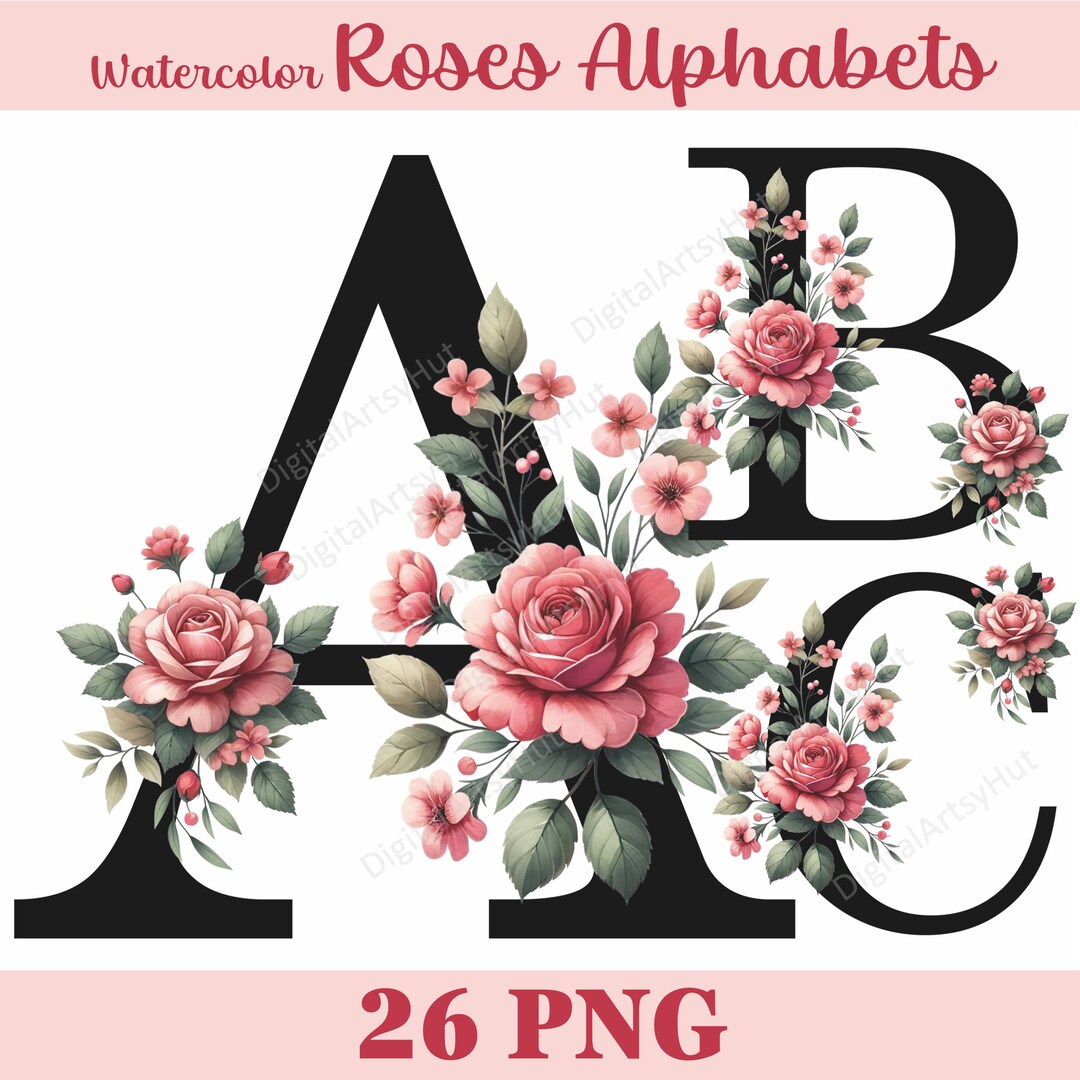 Floral Alphabet PNG Bundle With Pink Watercolor Roses. Sublimation ...