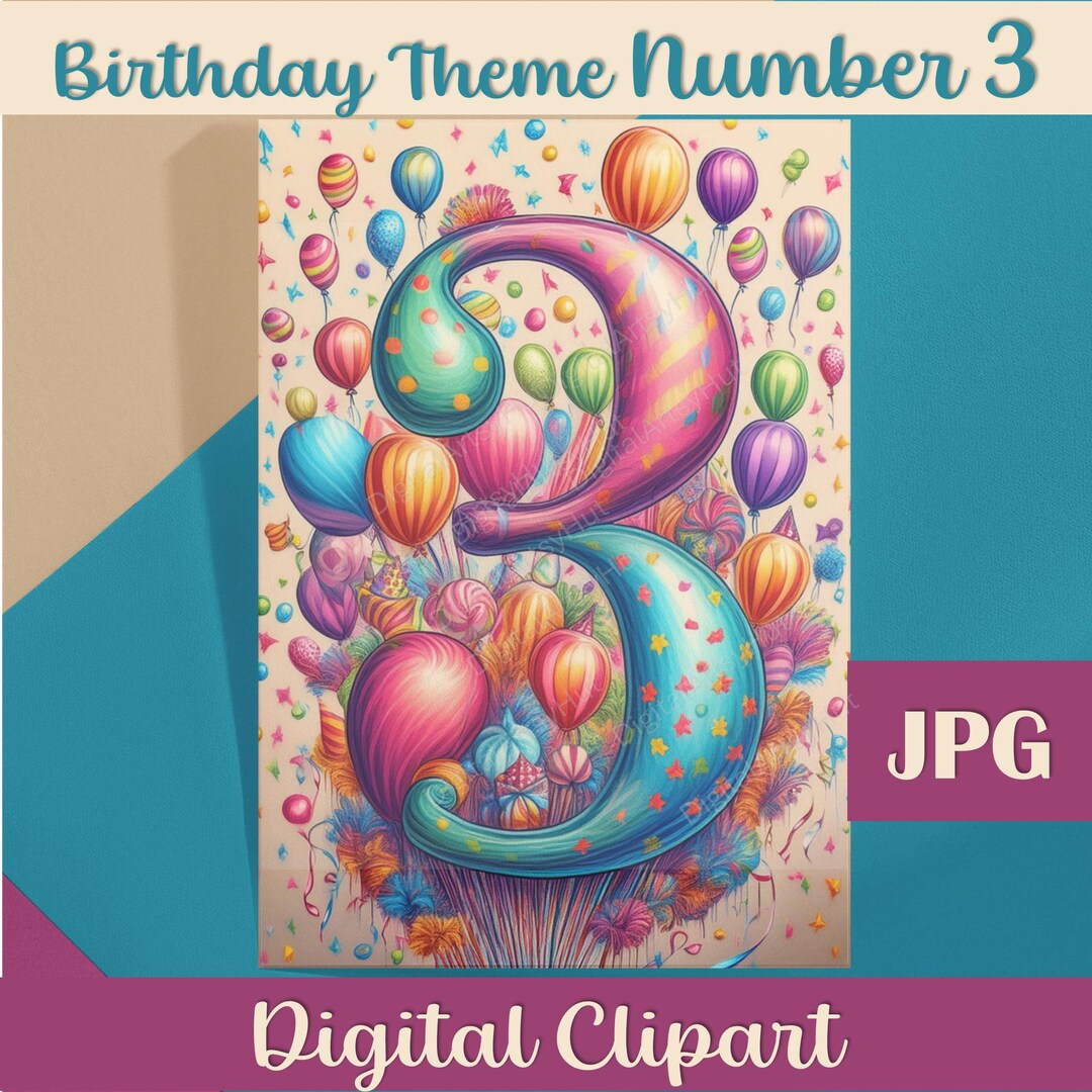 Third Birthday Number 3 Card Clipart Instant Download. Printable Card ...