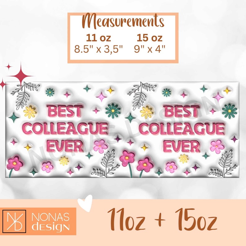 Best Colleague Ever 3D Quote Mug Wrap 11oz 15oz Sublimation Design ...