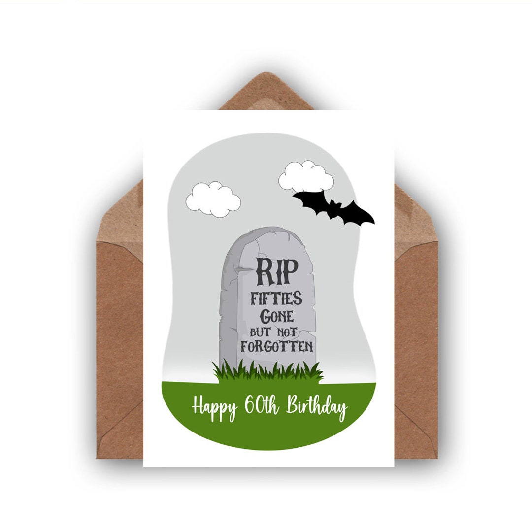 Funny Birthday Card RIP Birthday Card 60th Birthday Humour Card Cheeky ...