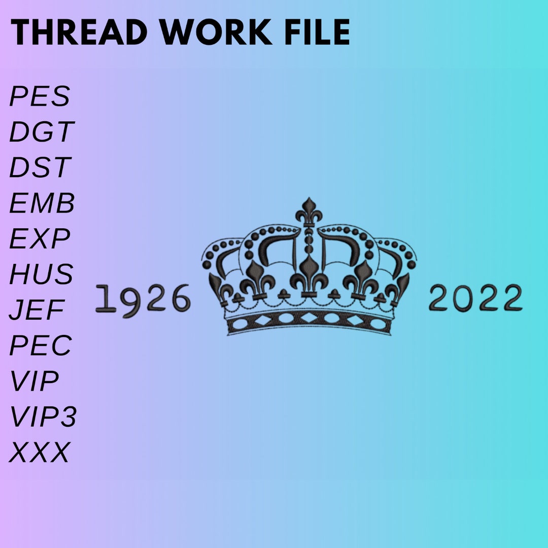 Queen Elizabeth Embroidery Design. 4x4 and 5x7 Hoop. Crown Embroidery ...