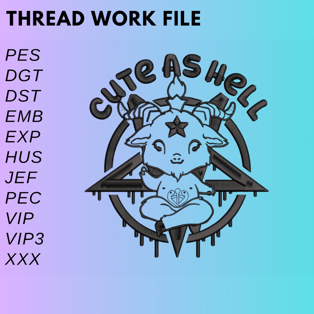Cute as Hell Embroidery Design File 2x2, 4x4, 5x7. Goth Embroidery ...