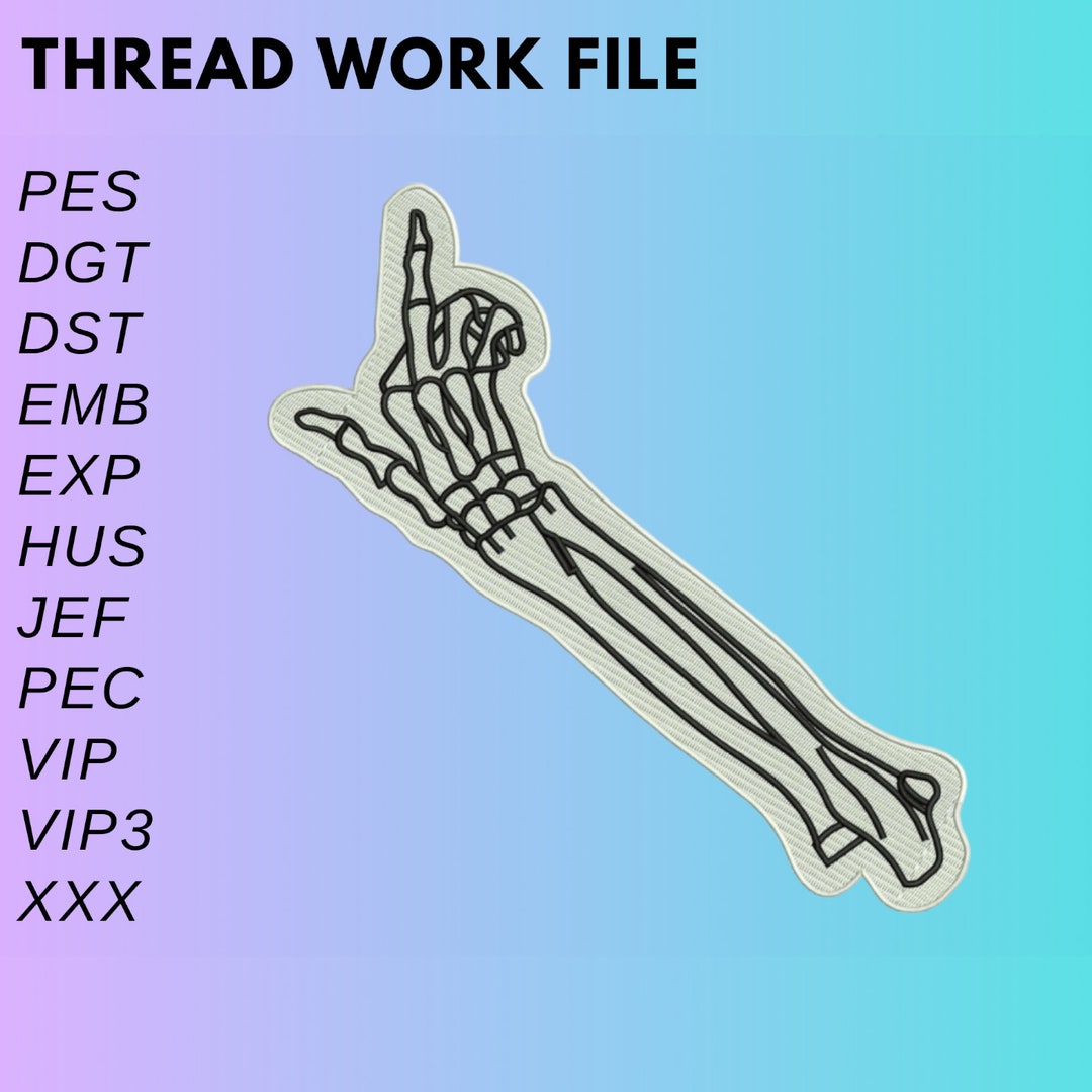 Skeleton Middle Finger Machine Embroidery Design File 2x2, 4x4, 5x7 ...