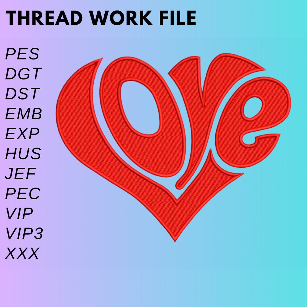 Love Heart Embroidery Design File 2x2 4x4 5x7. - Etsy