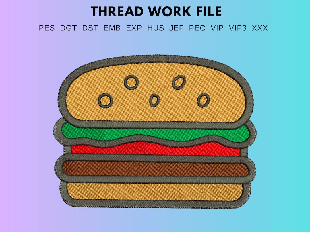 Burger Embroidery Design. Pattern Hamburger Embroidery Files for ...