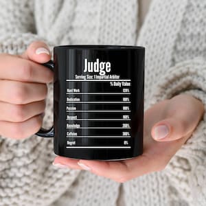 Judge Nutrition Facts Mug,gift for Judge,coffee Mug,funny Judge Mug ...