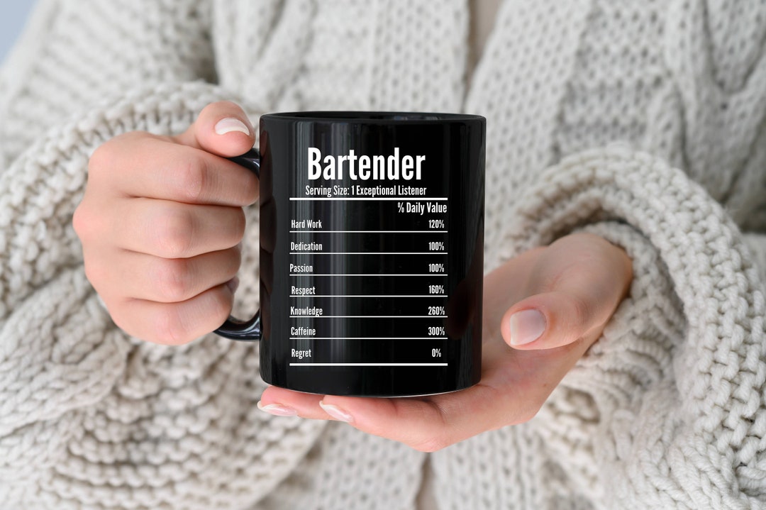 Bartender Nutrition Facts Mug,gift for Bartender,coffee Mug,funny ...