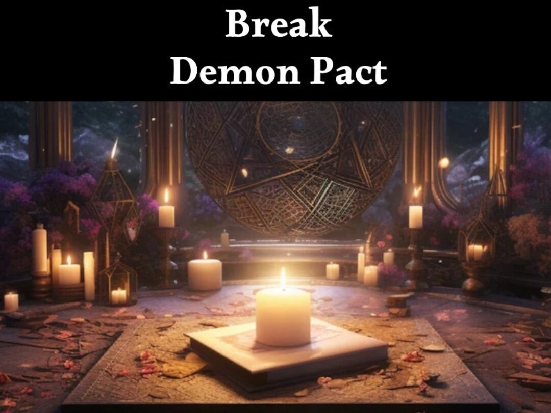 Break Pact With Demons or Entities - Etsy Australia
