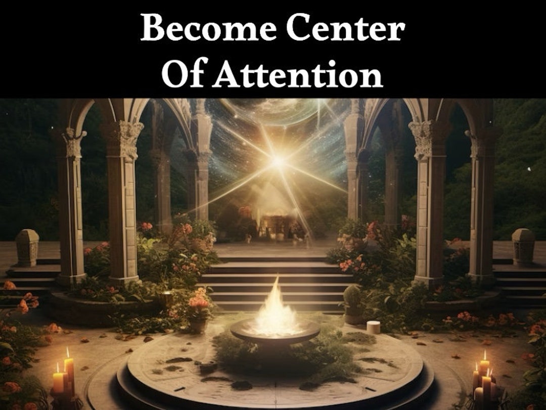 Be Center of Attention and Admiration Spell - Etsy