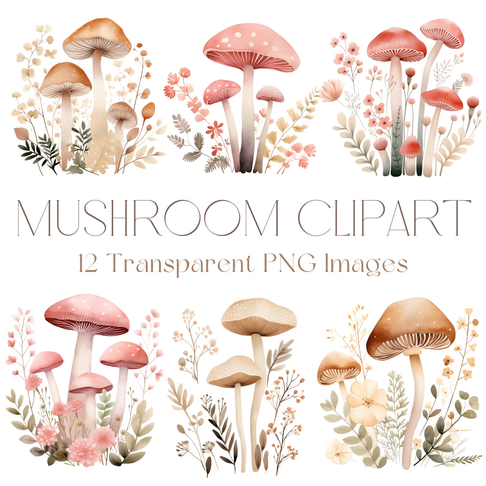 Watercolor Mushroom Clipart, Wild Mushroom Clipart, Floral Mushroom PNG ...