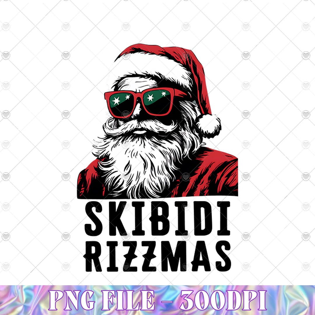 Skibidi Rizzmas Christmas Png, Funny Santa Christmas Design, Santa Bruh ...