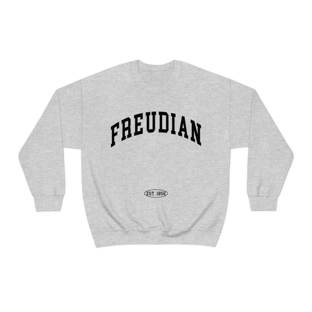 Freudian College Parody Sweatshirt, Sigmund Freud, Psychoanalysis ...