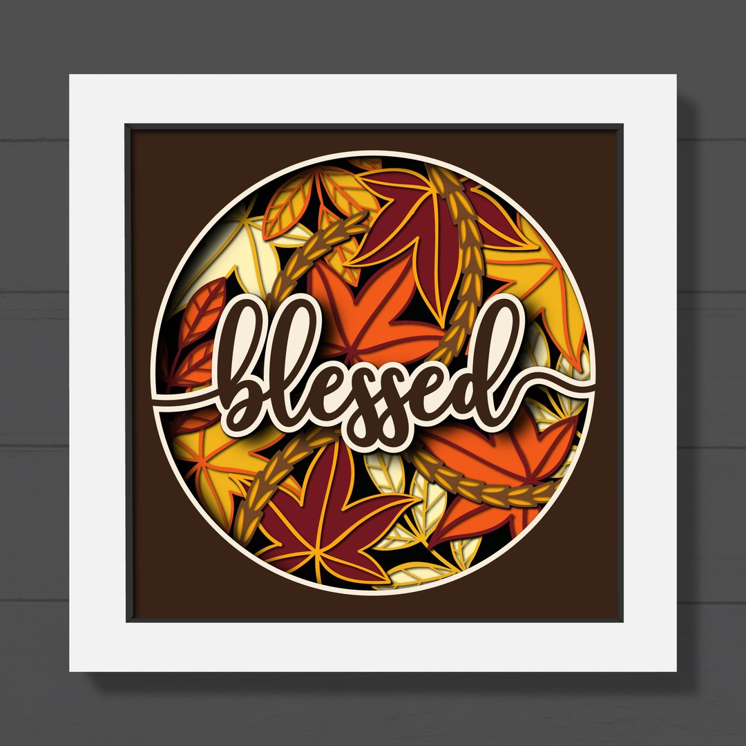 3D Blessed Shadow Box Svg, Fall Shadow Box, Fall Leaves Svg, Autumn Svg ...