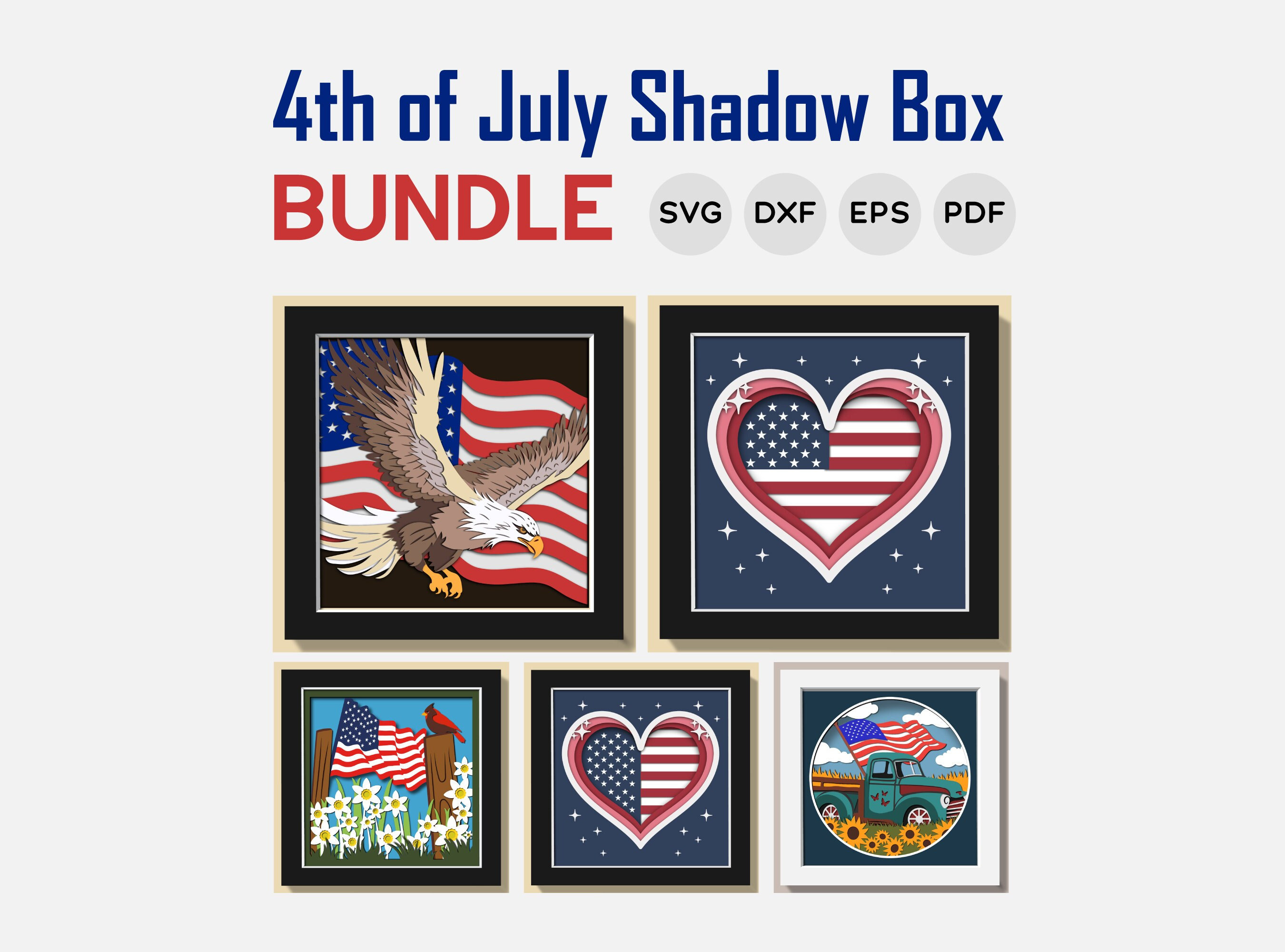4th of July Shadow Box Bundle Svg, Patriotic Shadow Box Svg, USA Shadow ...