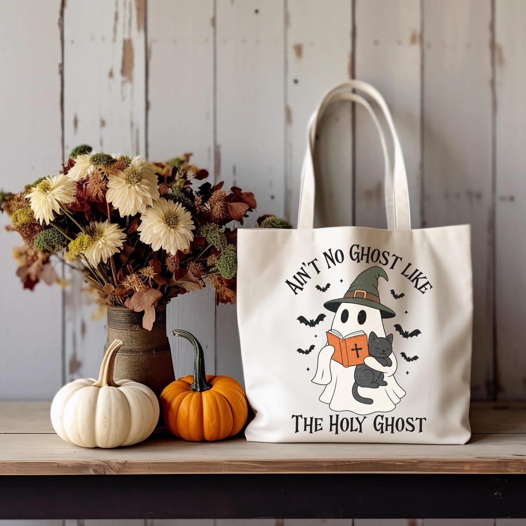 Aint No Ghost Like the Holy Ghost Tote Bag, Funny Christian Halloween ...
