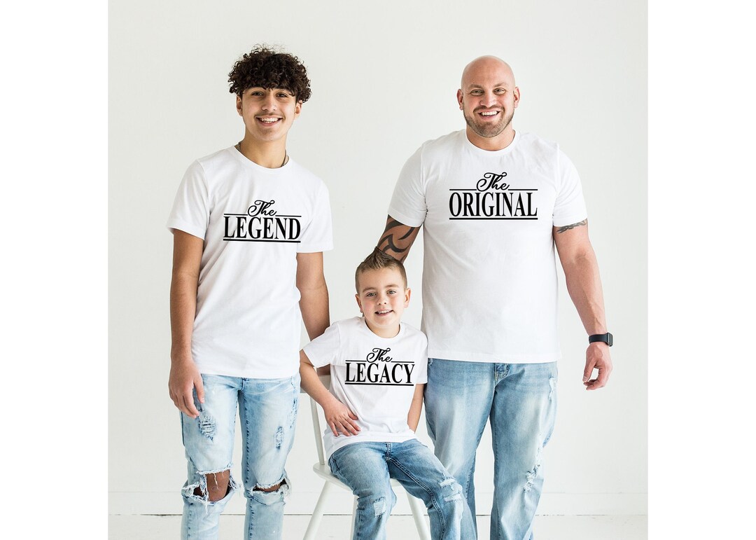 The Original Legend Legacy Shirts Daddy and Me Shirts, Father Son ...