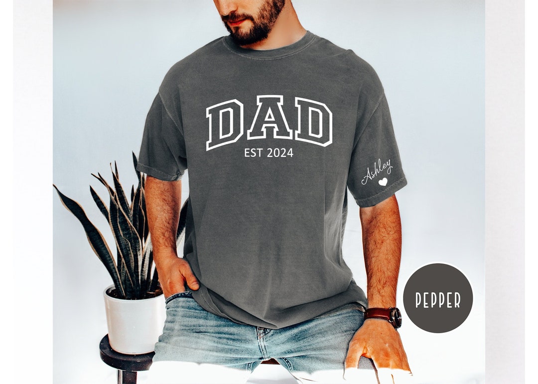 Comfort Colors Custom Dad Shirt With Kid Name on Sleeve,personalized ...