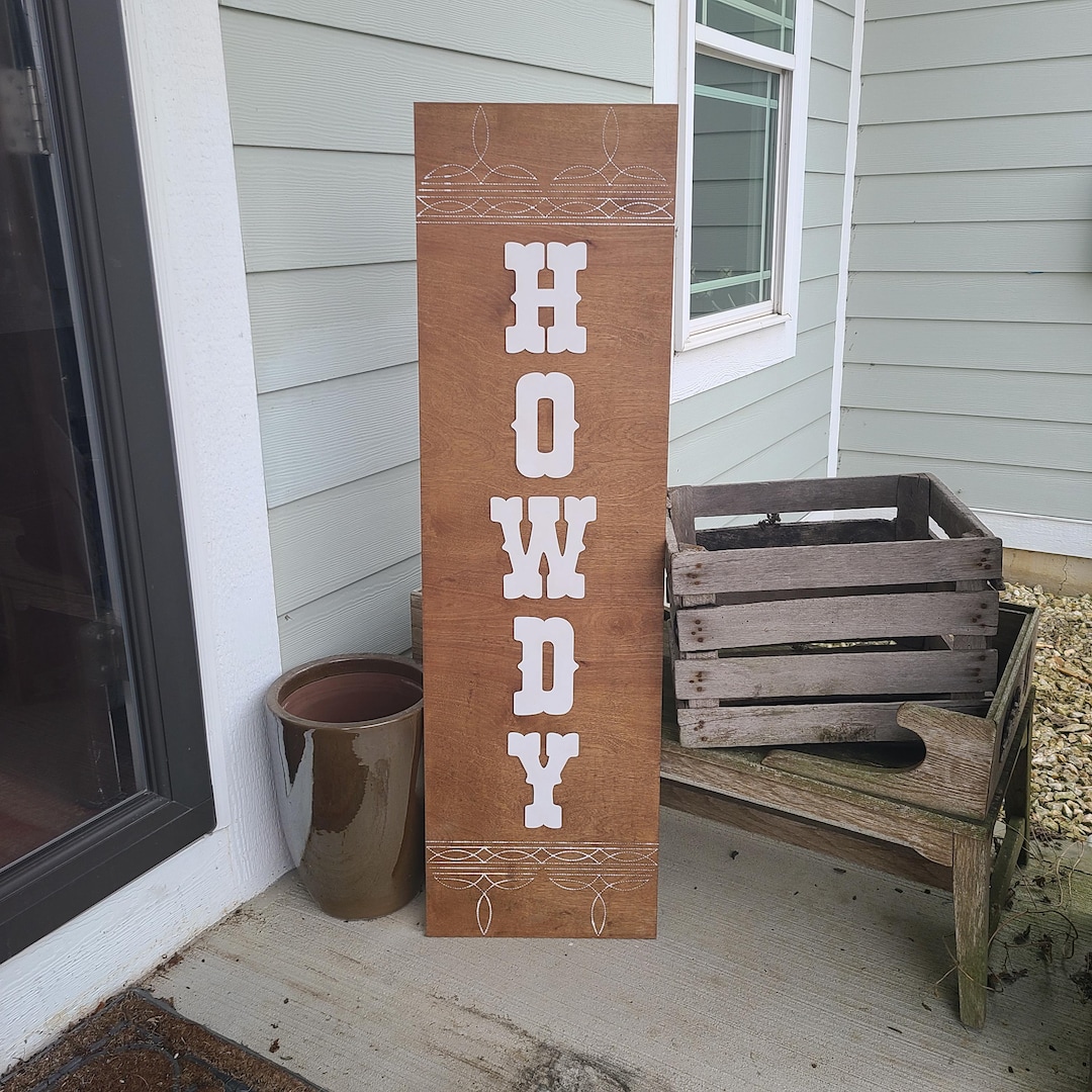 Howdy Welcome Sign, Cowboy Boot Stitch Howdy Porch Leaner Sign, Front ...