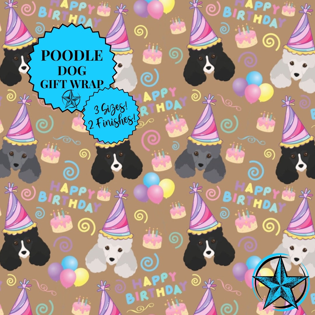 Poodle Birthday Wrapping Paper. Vibrant Eco-luxury Parti Poodle Dog ...