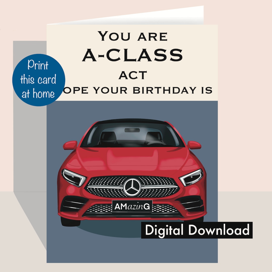 A Class Act - Car - Print at Home - Printable - Birthday Greeting Card ...