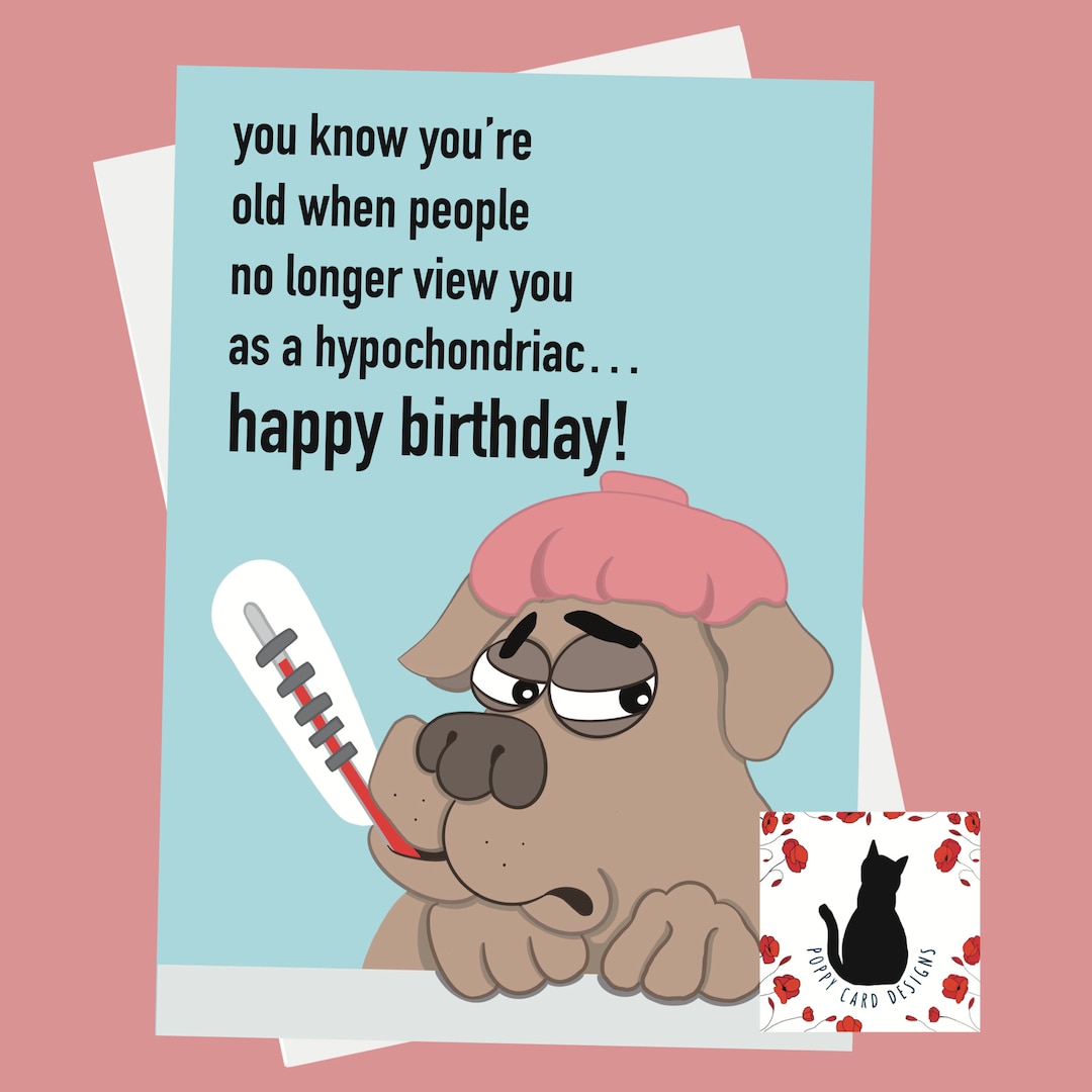 Funny Dog Birthday Card: Hypochondriac Humor (5x7 Inch) - Etsy
