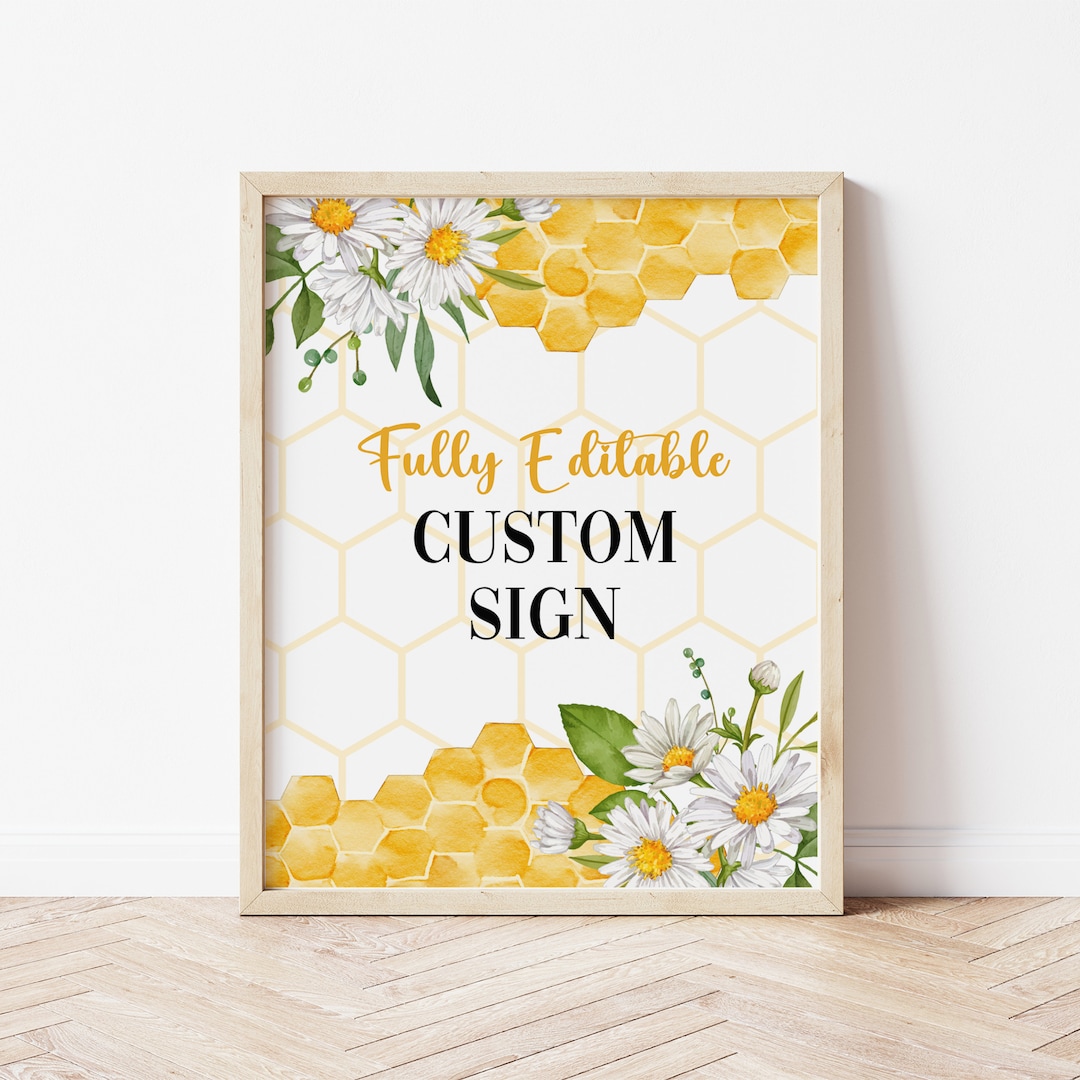 Bee Editable Sign, Custom 8x10 Sign, Bee Editable Birthday Sign 8x10 ...