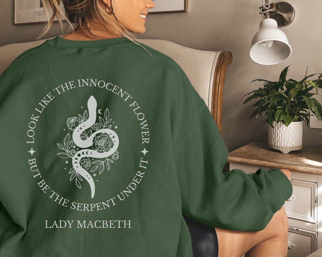 Lady Macbeth Sweatshirt: Serpent & Flower Graphic, Shakespeare Gift - Etsy