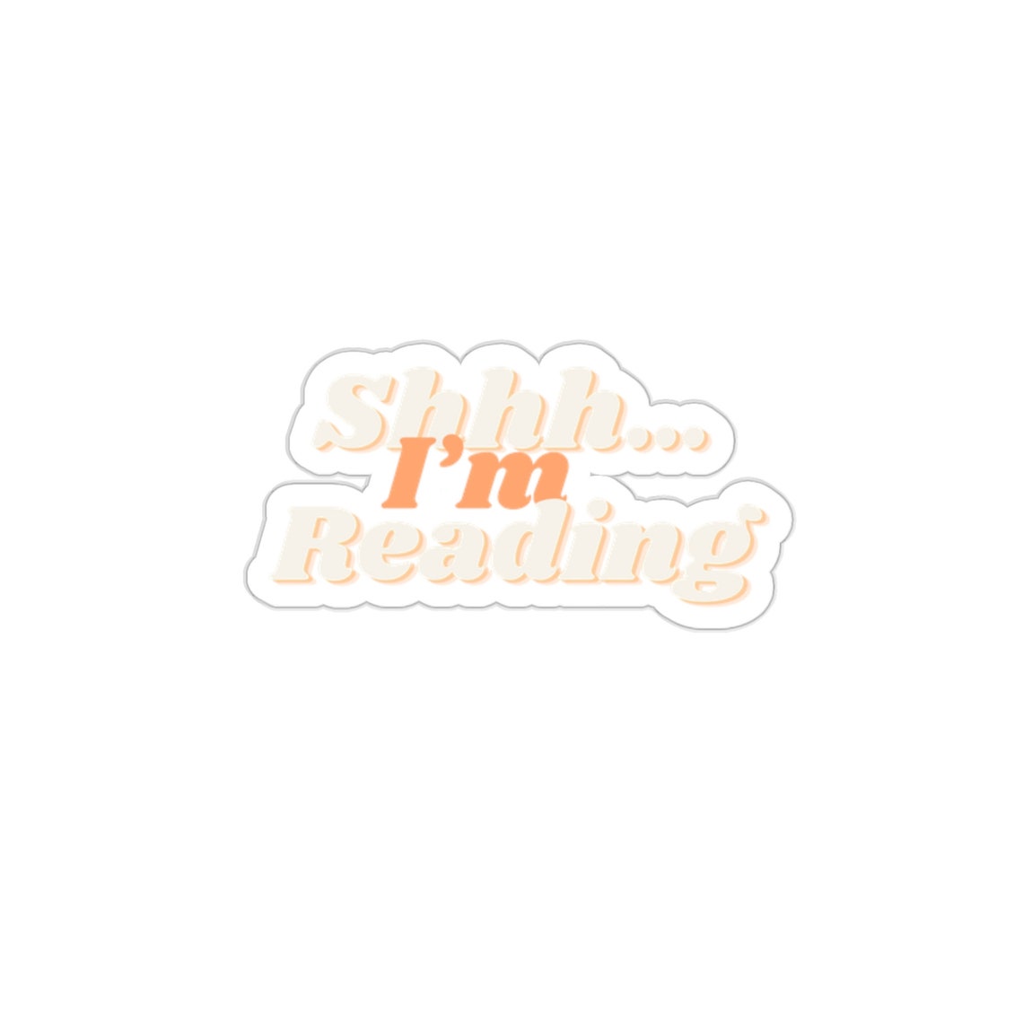Shhh I'm Reading Sticker | Bookish Sticker | Book Lover Sticker | Gift ...