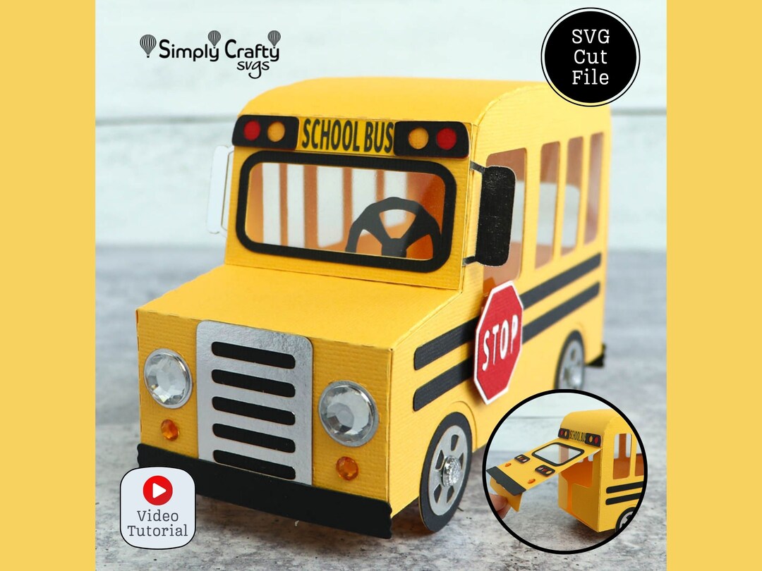 Little School Bus Box SVG Cutting File for Cricut or Silhouette. School ...
