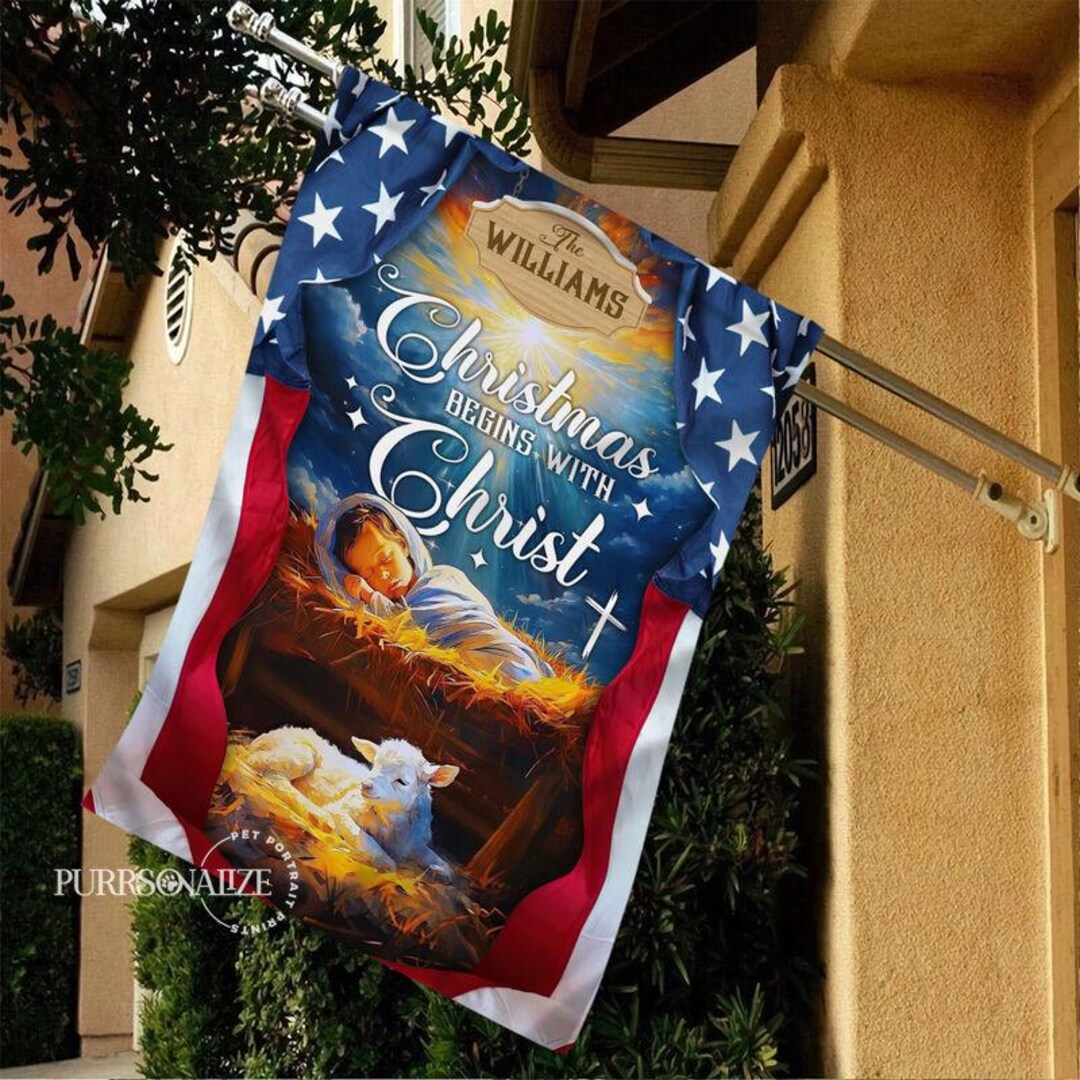 Personalized Jesus Christmas Flag, Christmas Begins With Christ Flag ...