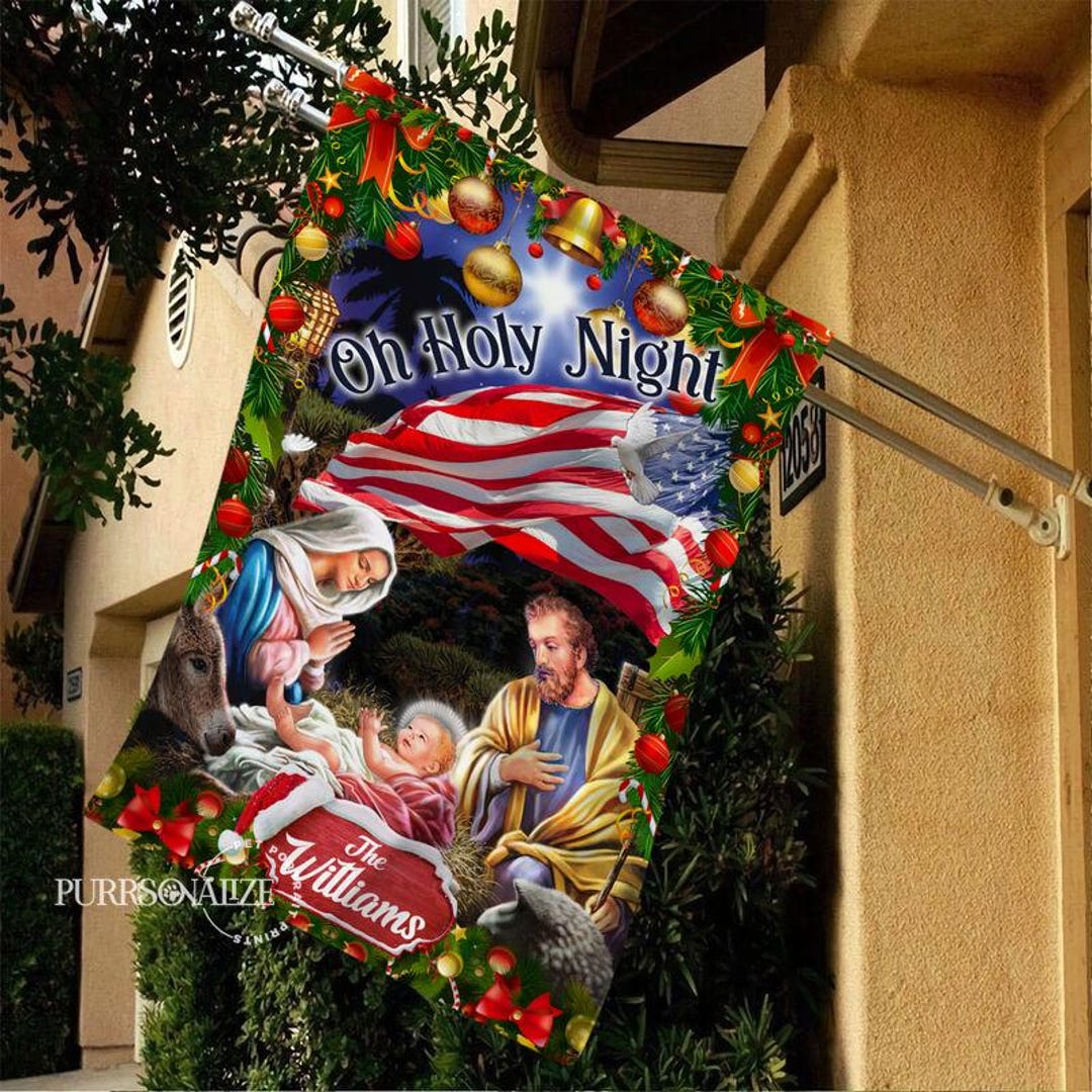 Personalized Jesus Christmas Flag, Custom Oh Holy Night Christmas Flag ...