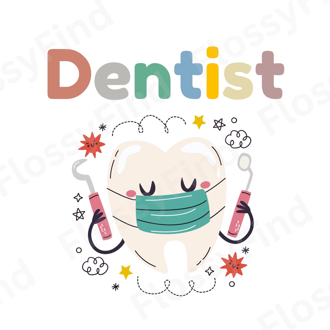 Dental SVG Dentist PNG Dental Downloadable File Fun Tooth Download ...