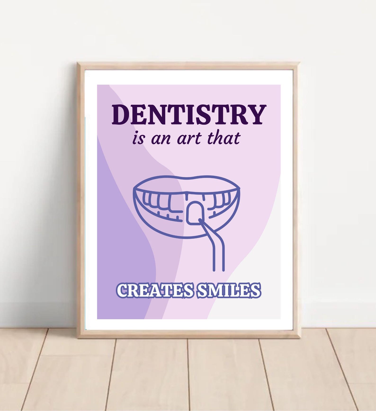 Dentistry is an Art That Creates Smiles Poster Dental Office Decor ...