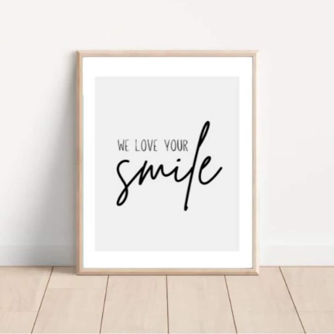 We Love Your Smile Dental Office Decor Dentist Wall Art Dental - Etsy
