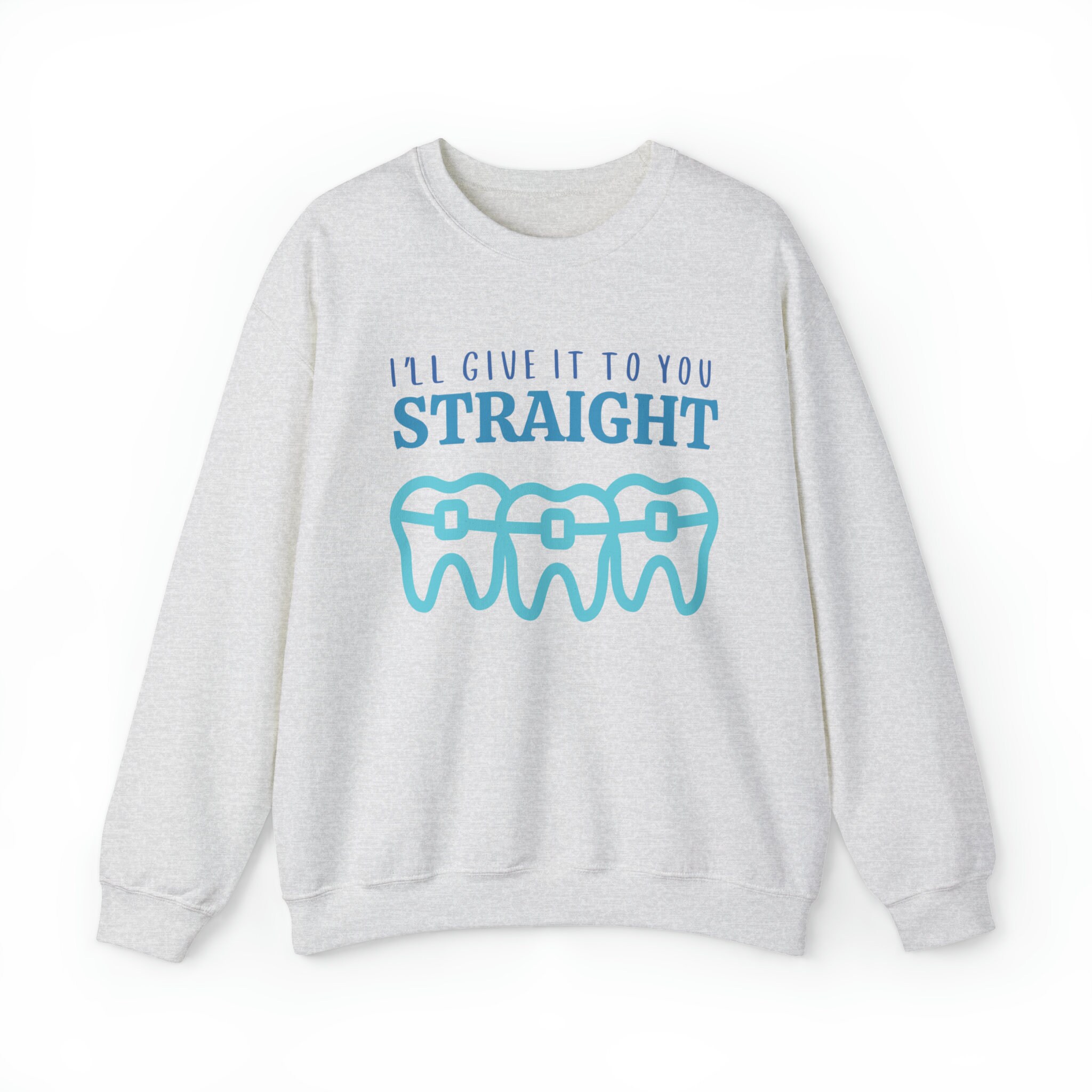 Orthodontics Sweater, Orthodontist Sweatshirt, Ortho Sweat Shirt ...
