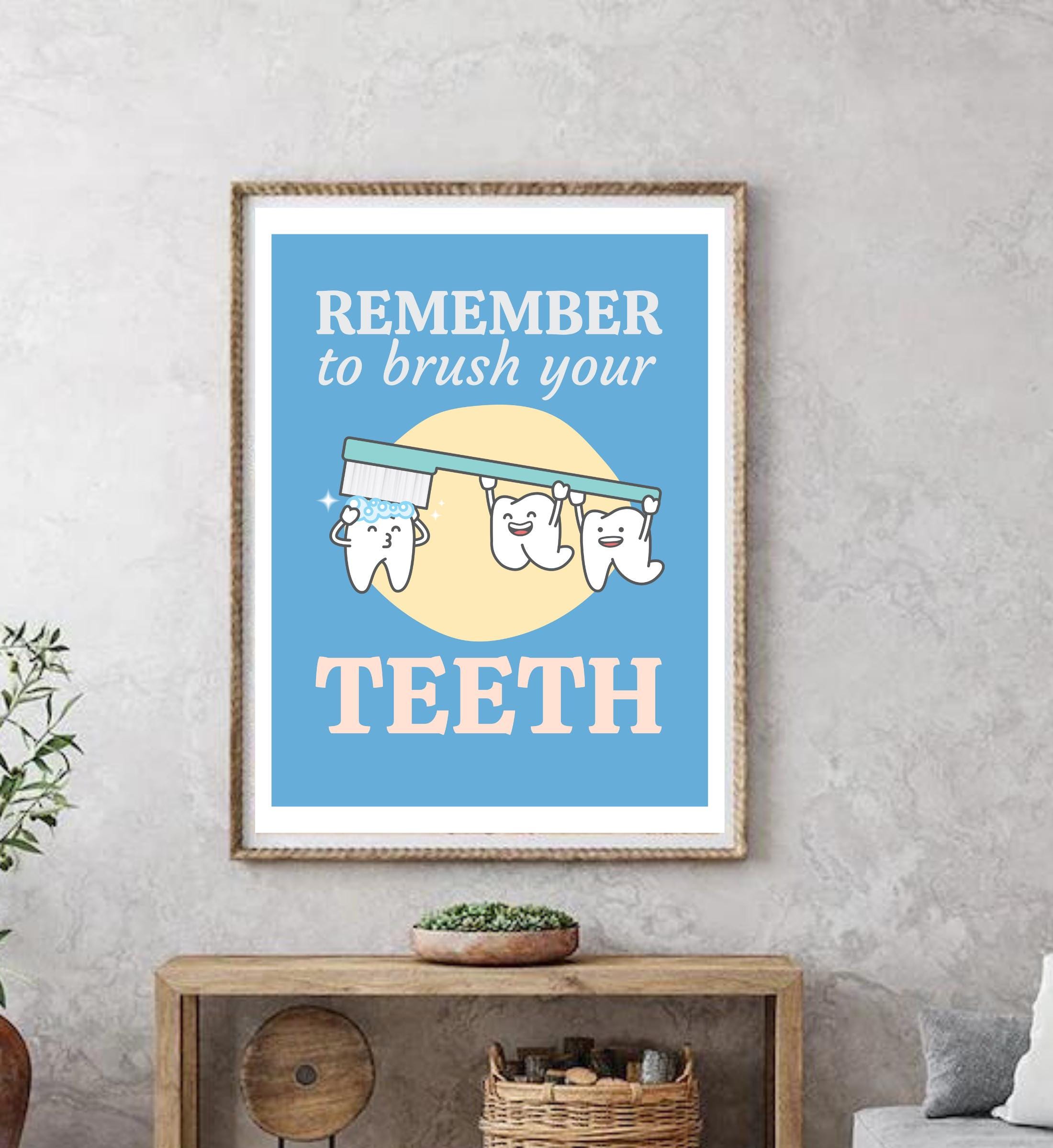 Remember to Brush Your Teeth Poster, Toothbrush Art, Dental Wall Art ...