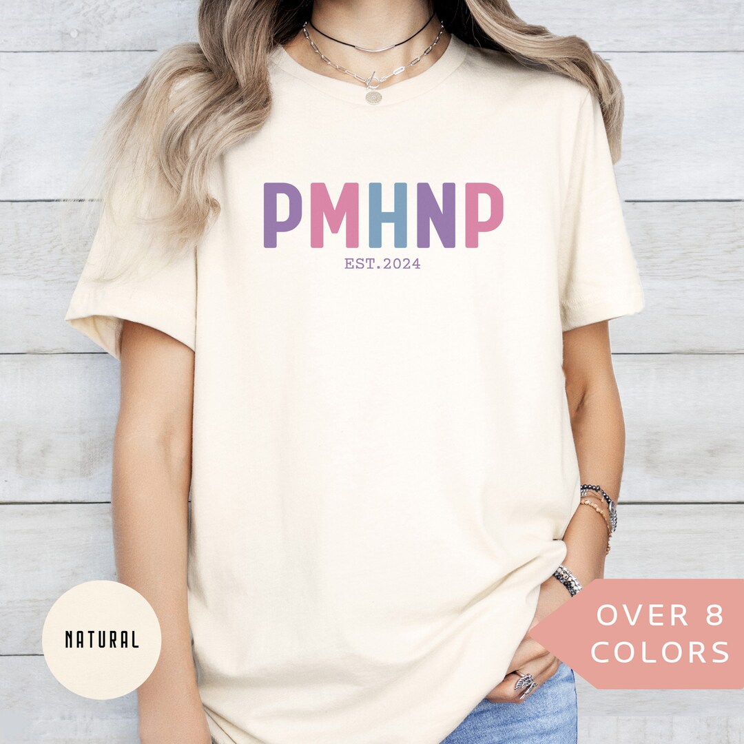 Personalized PMHNP Nurse Shirt, Custom PMHNP Nurse T-shirt, PMHNP Nurse ...