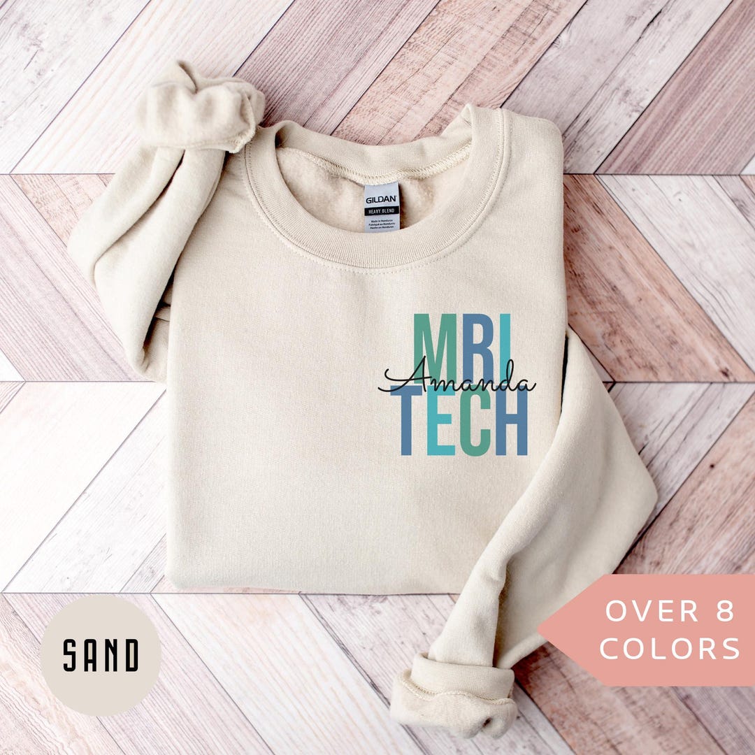 Personalized MRI Tech Sweatshirt, Custom MRI Tech Shirt, MRI Tech Gift ...