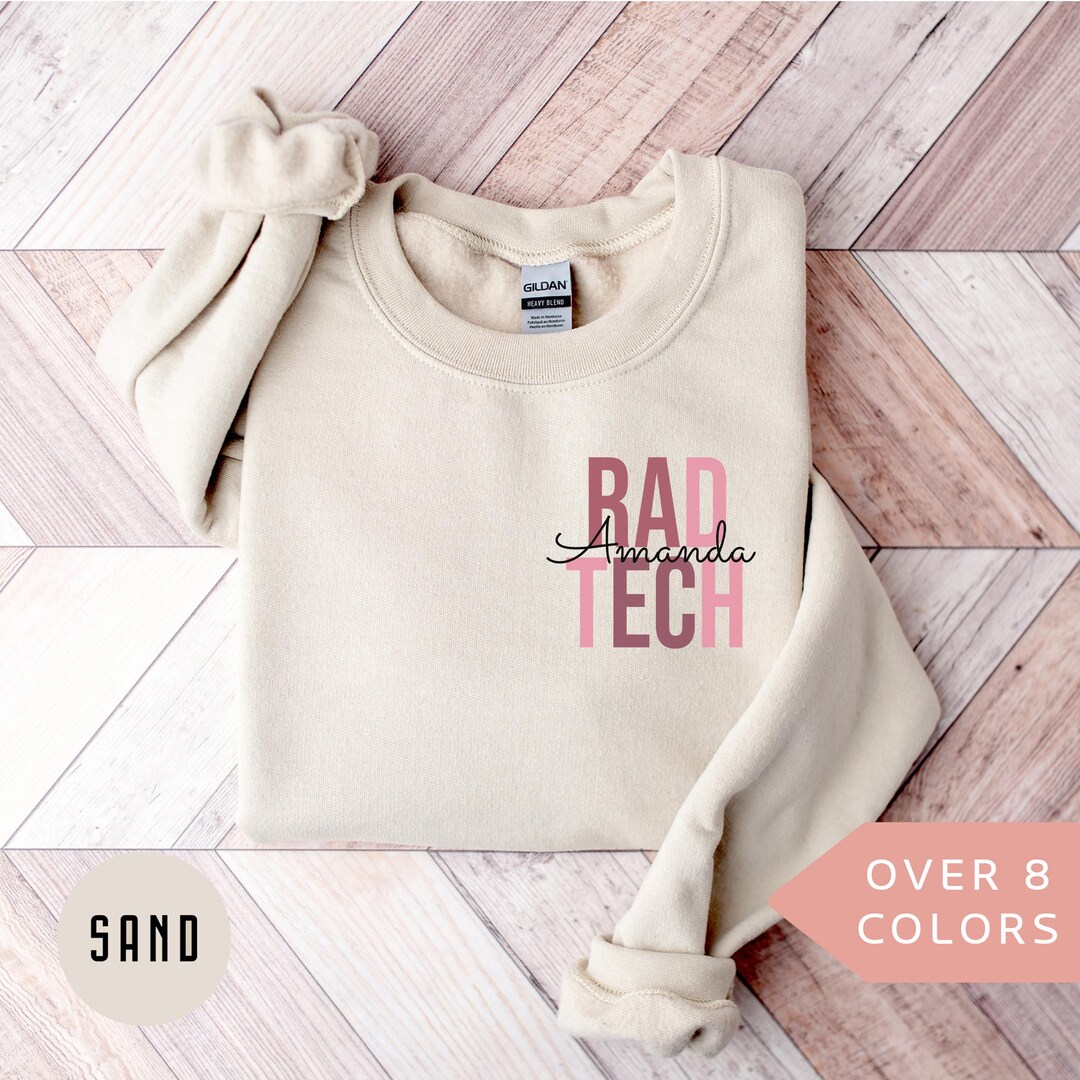 Personalized RAD Tech Sweatshirt, Custom RAD Tech Shirt, RAD Tech Gift ...