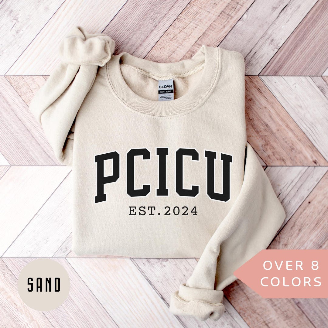 Personalized PCICU Nurse Sweatshirt, Custom PCICU Nurse Shirt, PCICU ...