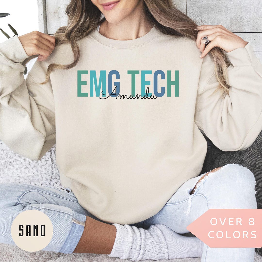 Personalized EMG Tech Sweatshirt, Custom EMG Technician Shirt, EMG Tech ...
